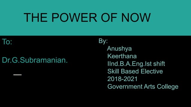 The Power of Now | PPT | Spirituality | Religion & Spirituality