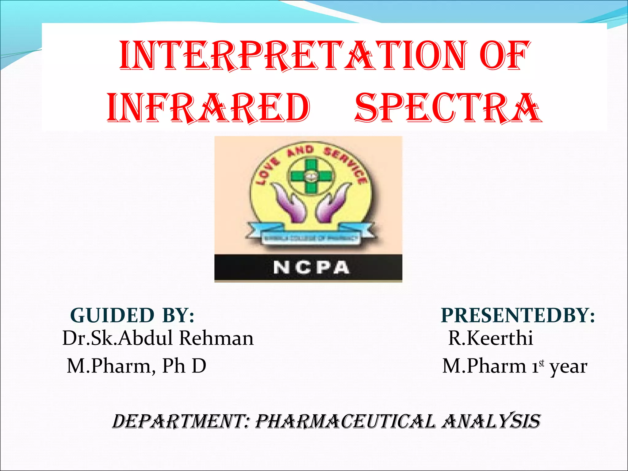 Interpretation of IR spectra | PPT