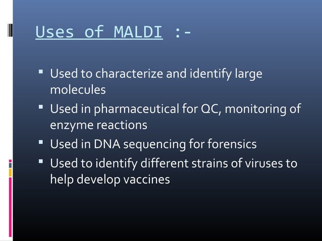 MALDI | PPT | Chemistry | Science