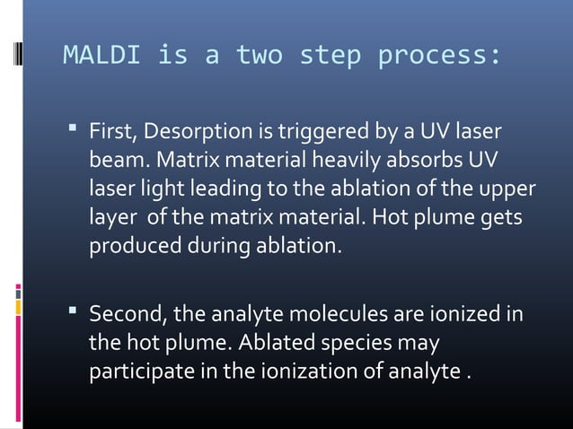 MALDI | PPT | Chemistry | Science