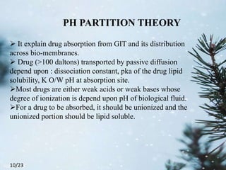 Transport models : Permeability , solubility , charge state amd the ph ...
