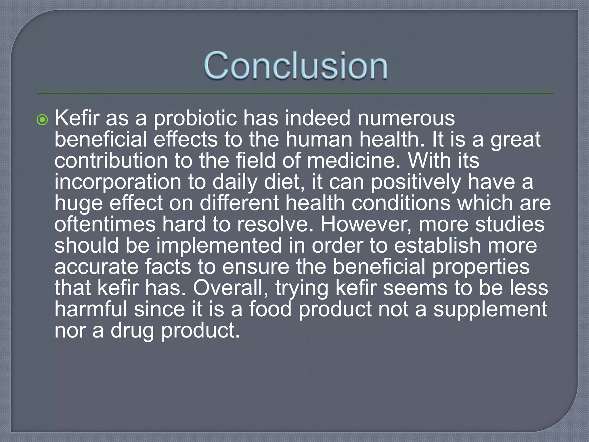 Kefir Probiotic Benefits | PPTX