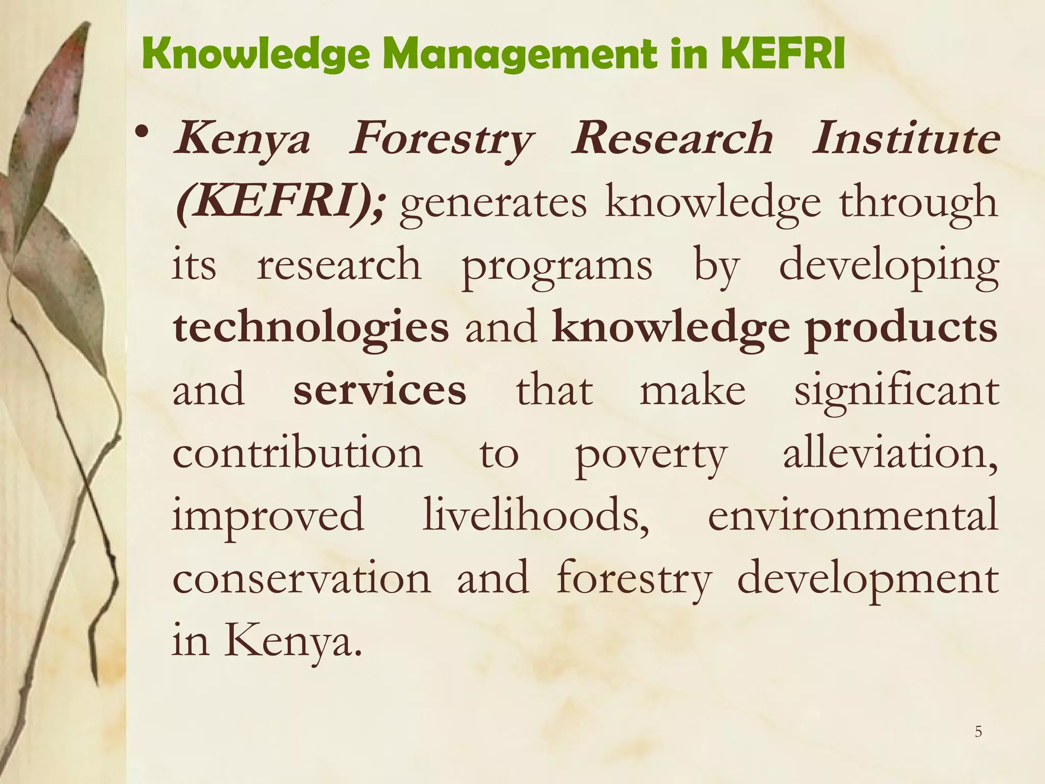 Knowledge Management at KEFRI | PPT