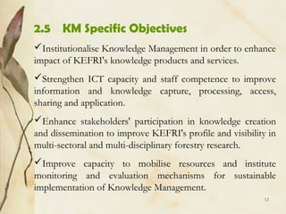 Knowledge Management at KEFRI | PPT