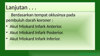 KEGAWATDARURATAN_Akut Miokard Infark_pptx.pptx