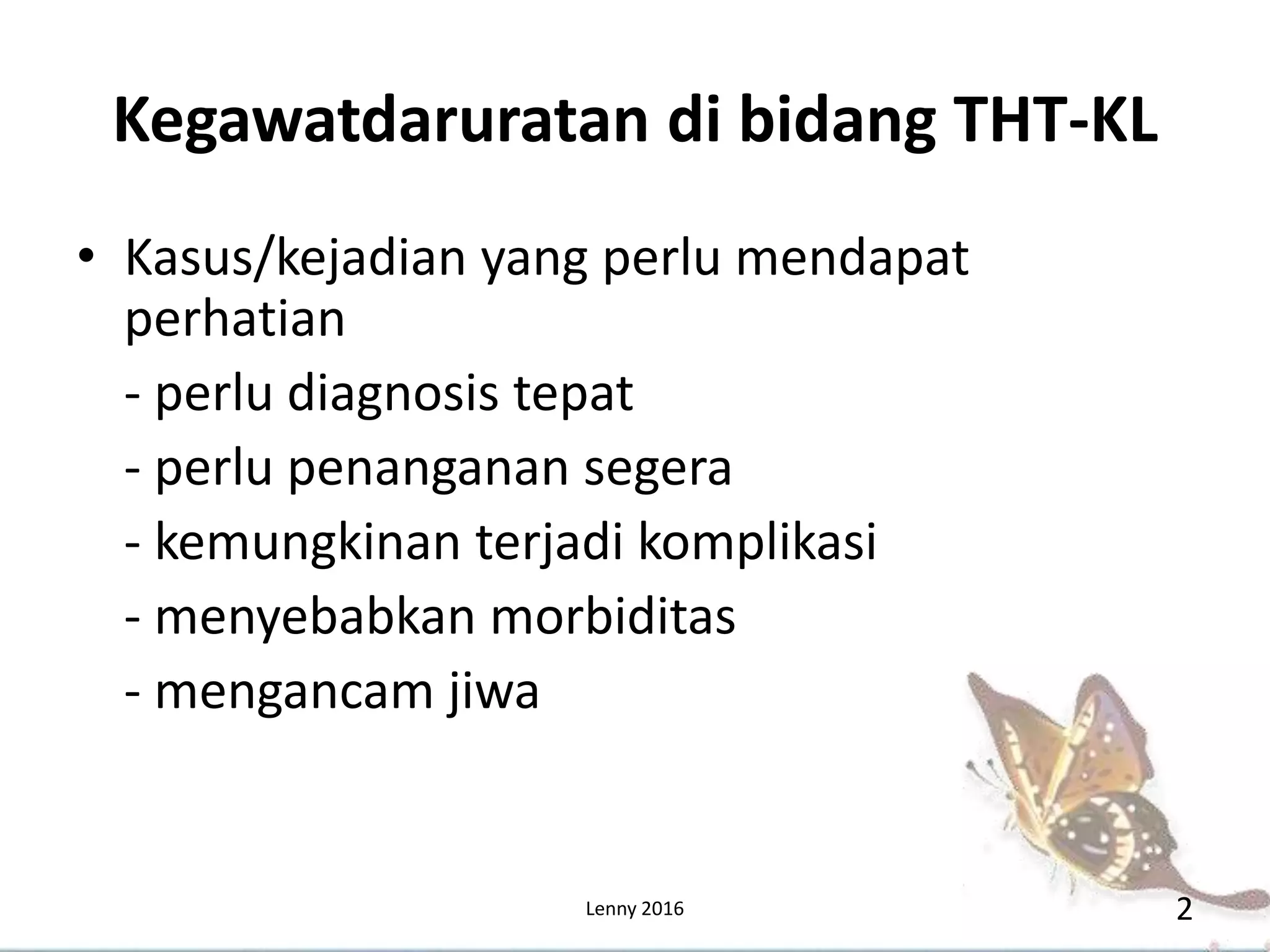 KEGAWATDARURATAN THT-KL- edit 2016.pptx