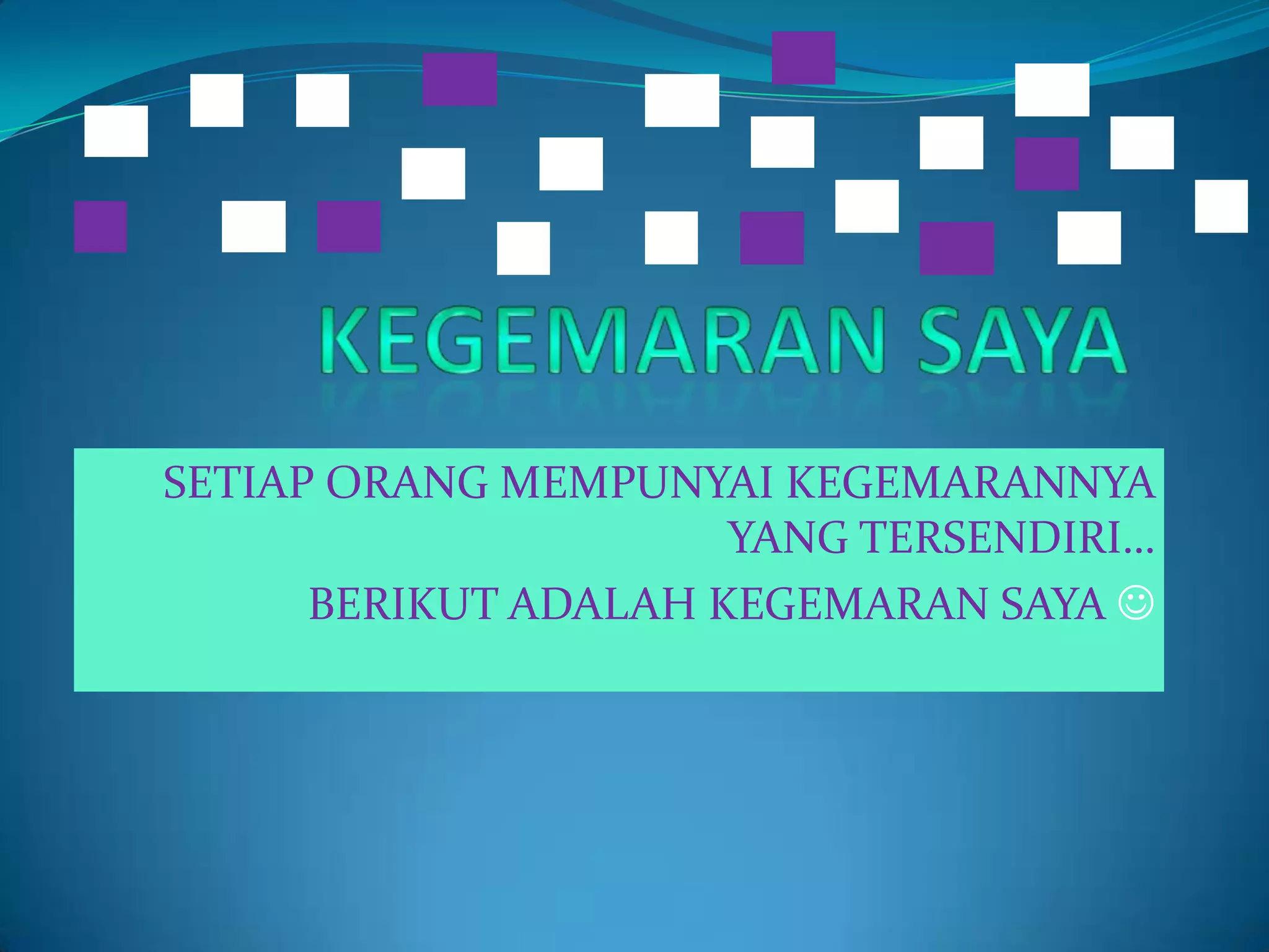 Kegemaran saya | PPTX