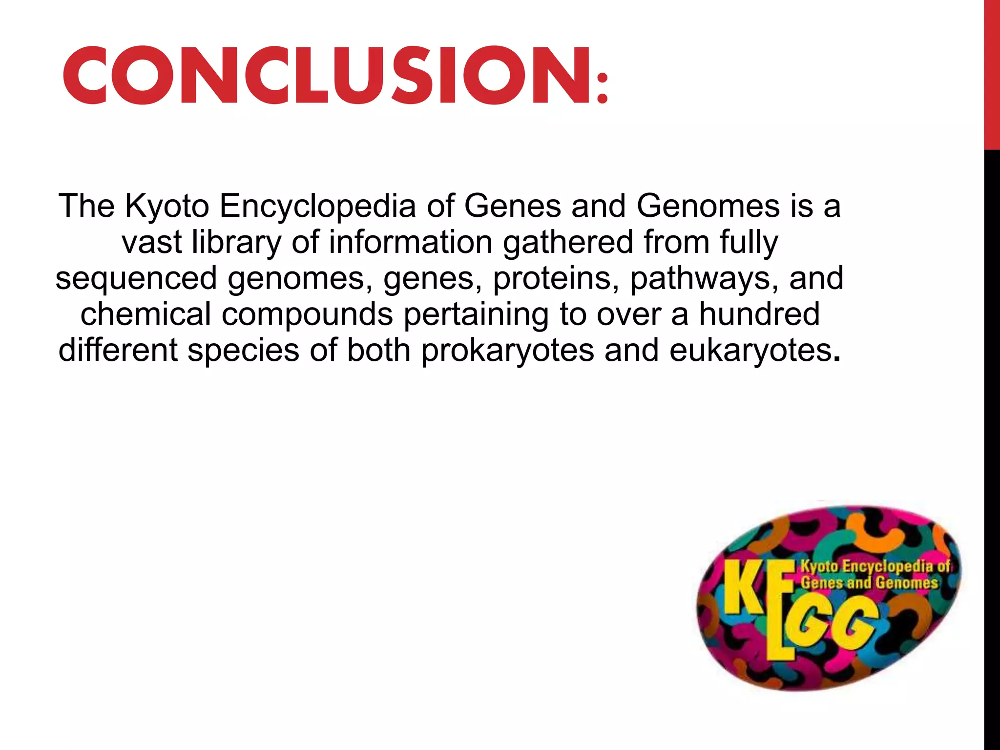 Kegg database resources | PPTX | Databases | Computer Software and Applications