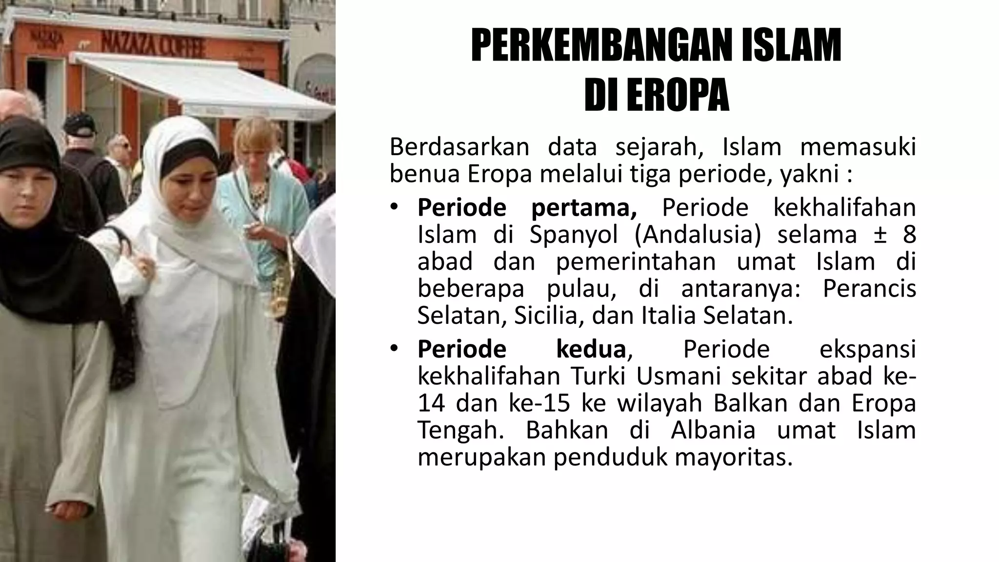 Modul SKI- KB 4 Perkembangan Islam Di Dunia | PPTX