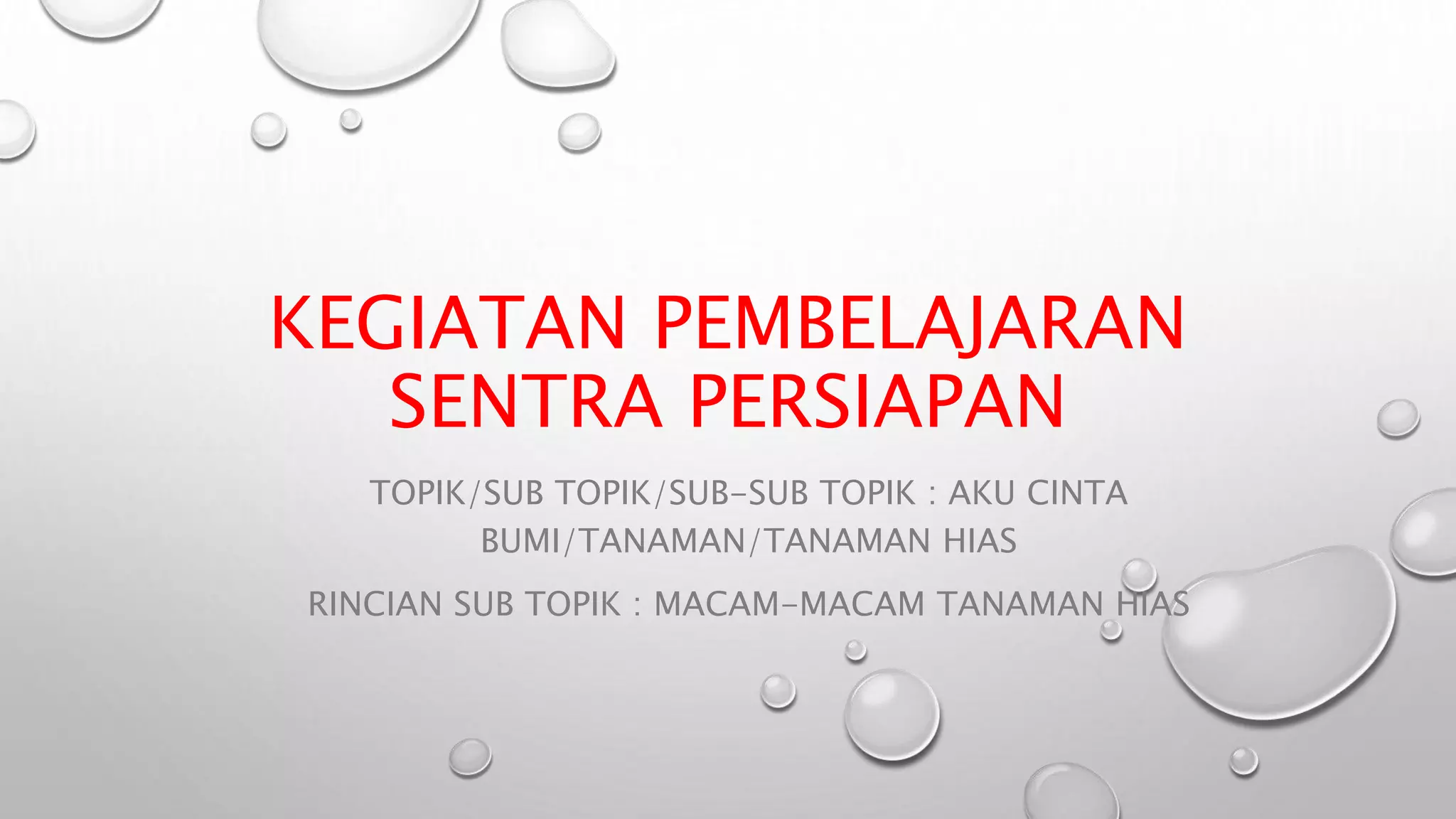 KEGIATAN BELAJAR SENTRA PERSIAPAN.pptx