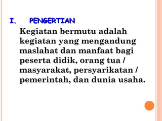 Kegiatan bermutu | PPT