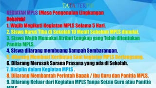 PRESENTASI KEGIATAN MPLS SMK IBNU CHOLIL.pptx