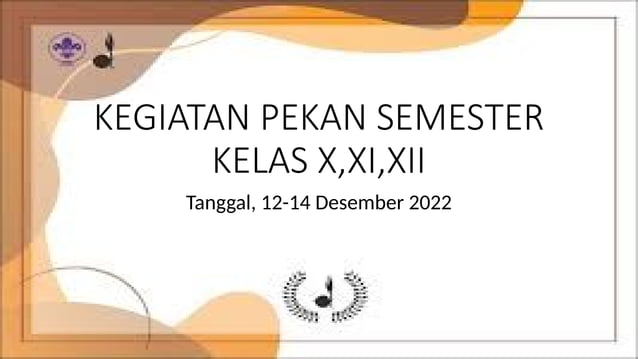 KEGIATAN PEKAN SEMESTER-1 si kampus.pptx