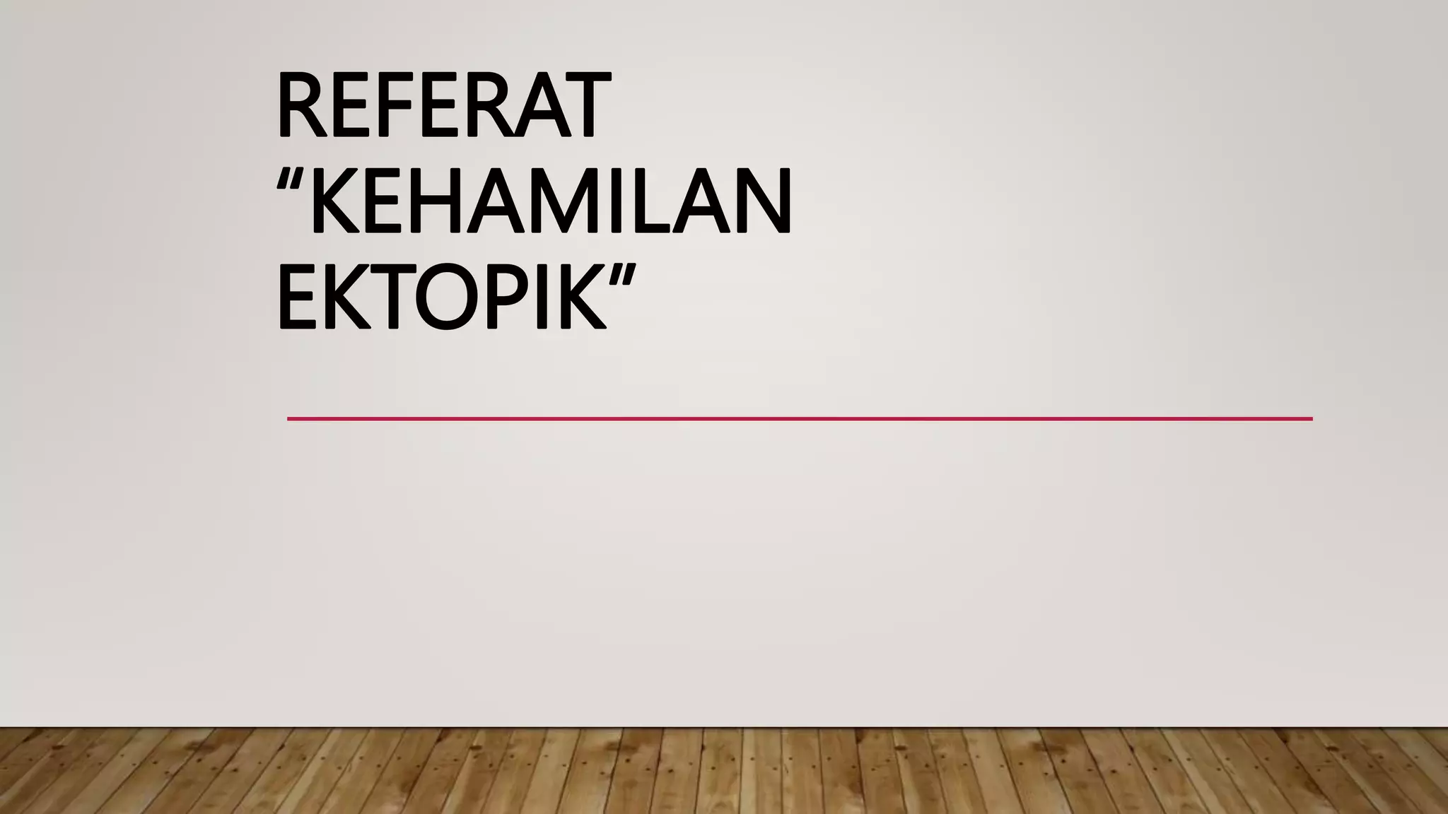 kehamilan ektopik.pptx