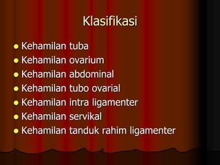 slide presentasi tentang Kehamilan ektopik.ppt