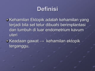 presentasiiiii Kehamilan_Ektopik_PPT.ppt