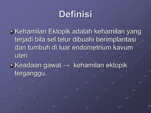 presentasiiiii Kehamilan_Ektopik_PPT.ppt