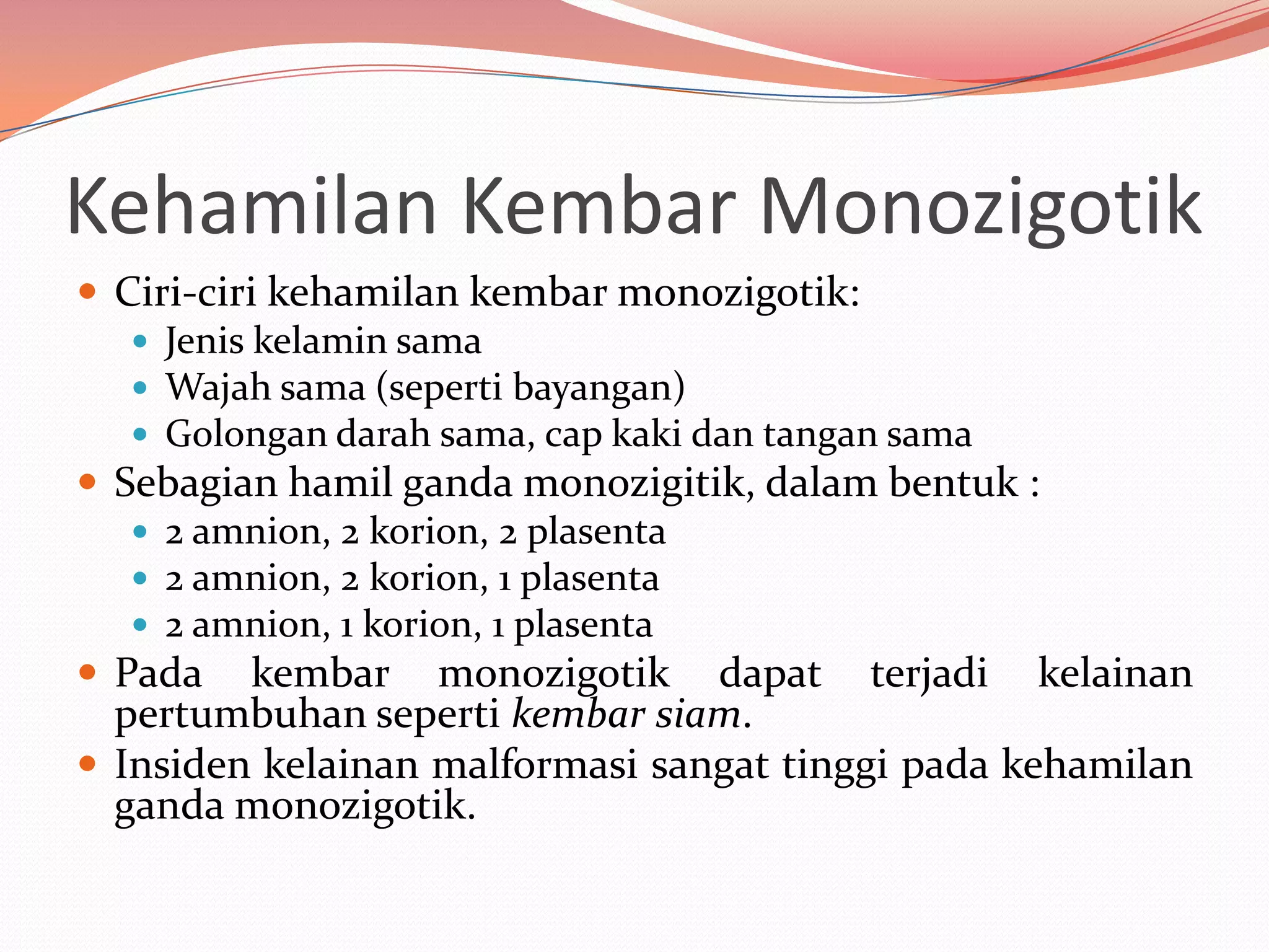 Kehamilan ganda (kembar) AKPER PEMKAB MUNA | PPTX