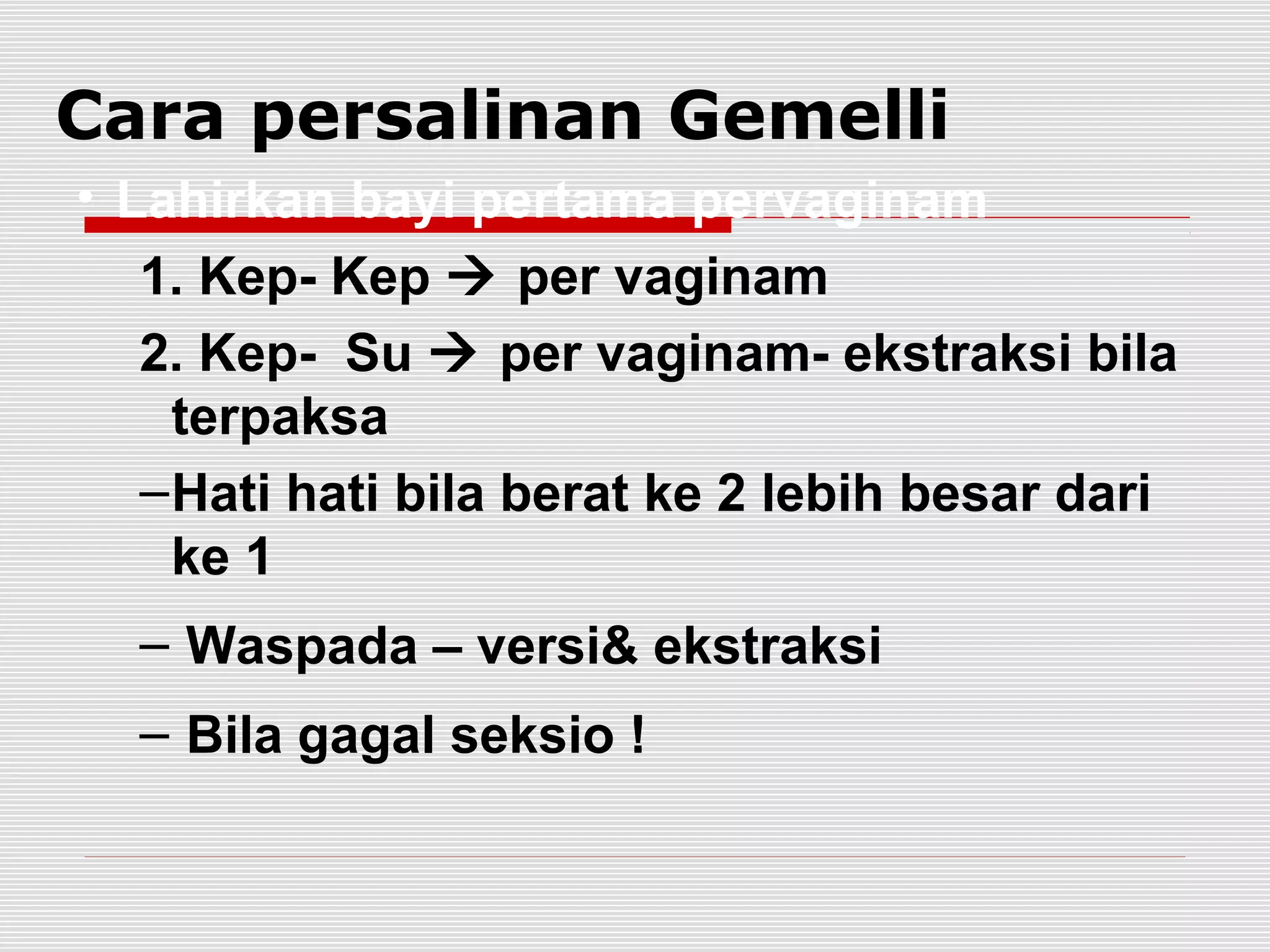 Kehamilan kembar (gemelli) (5) | PPT