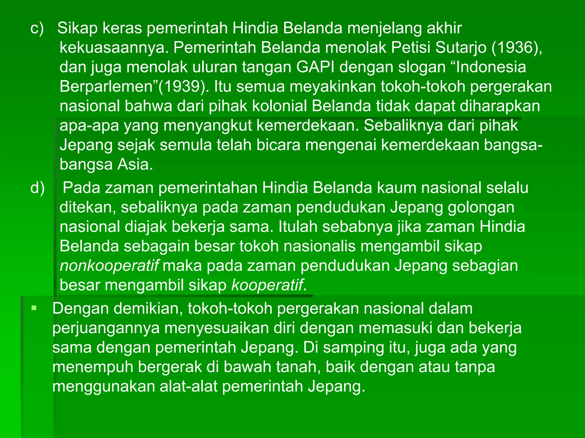 KEHIDUPAK BANGSA INDONESIA PADA MASA PENDUDUKAN JEPANG.ppt