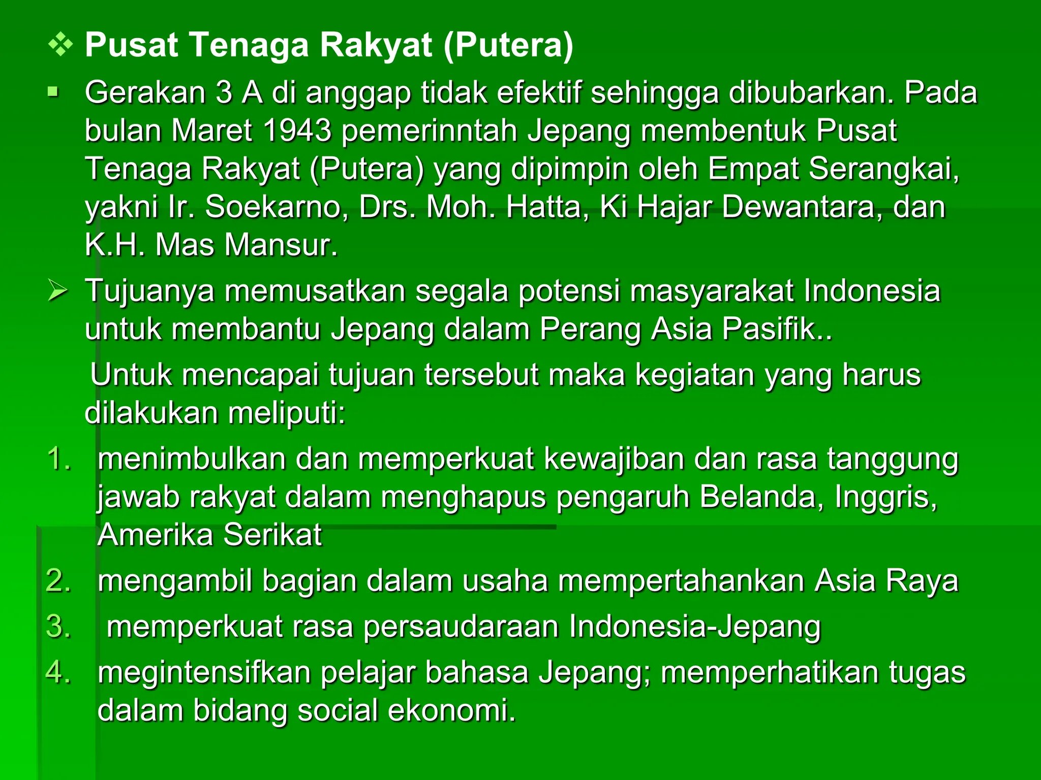 KEHIDUPAK BANGSA INDONESIA PADA MASA PENDUDUKAN JEPANG.ppt