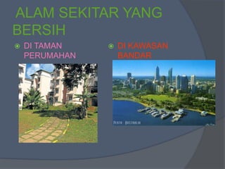 Kehijauan alam sekitar | PPTX