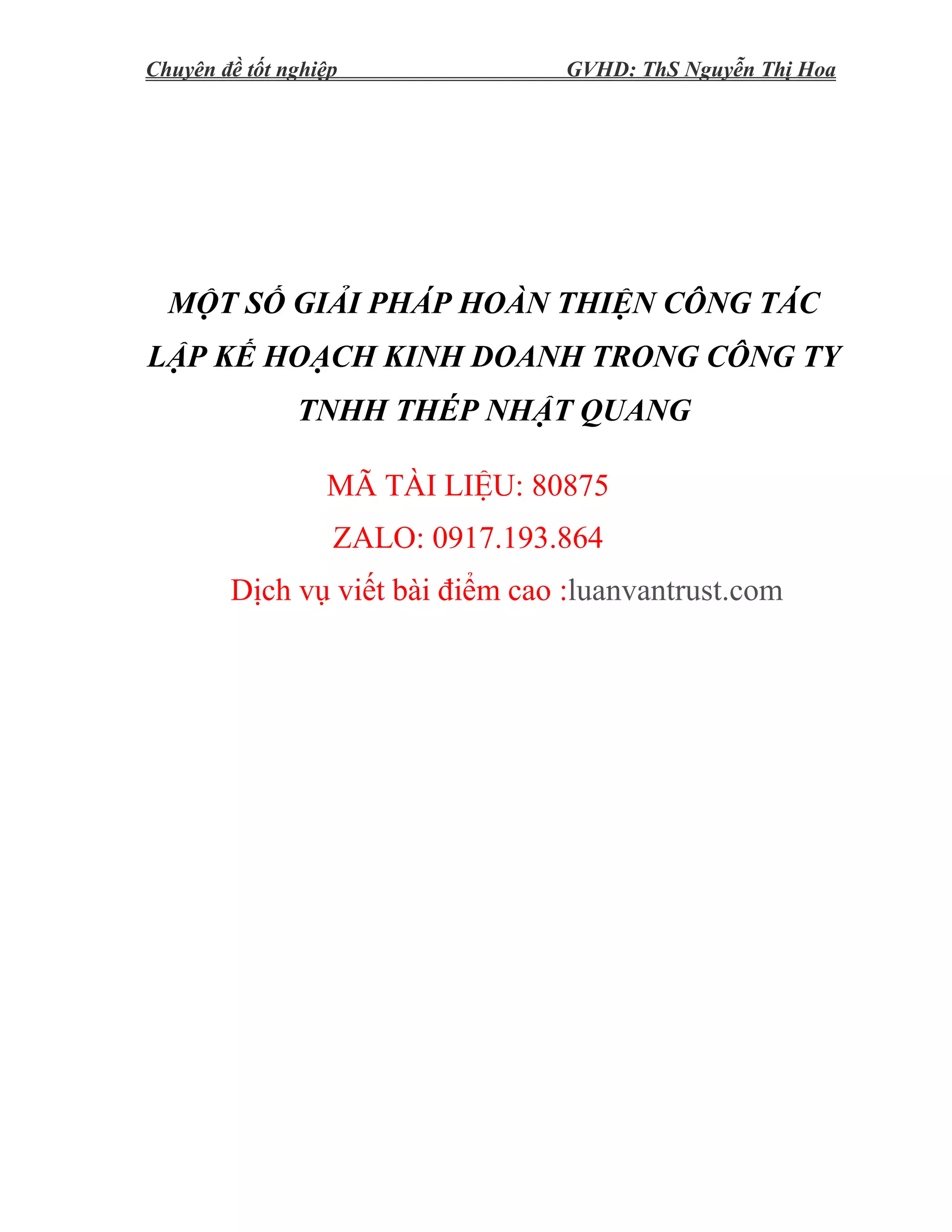 Một số giải pháp hoàn thiện công tác lập kế hoạch kinh doanh trong công ty TNHH thép Nhật Quang ...