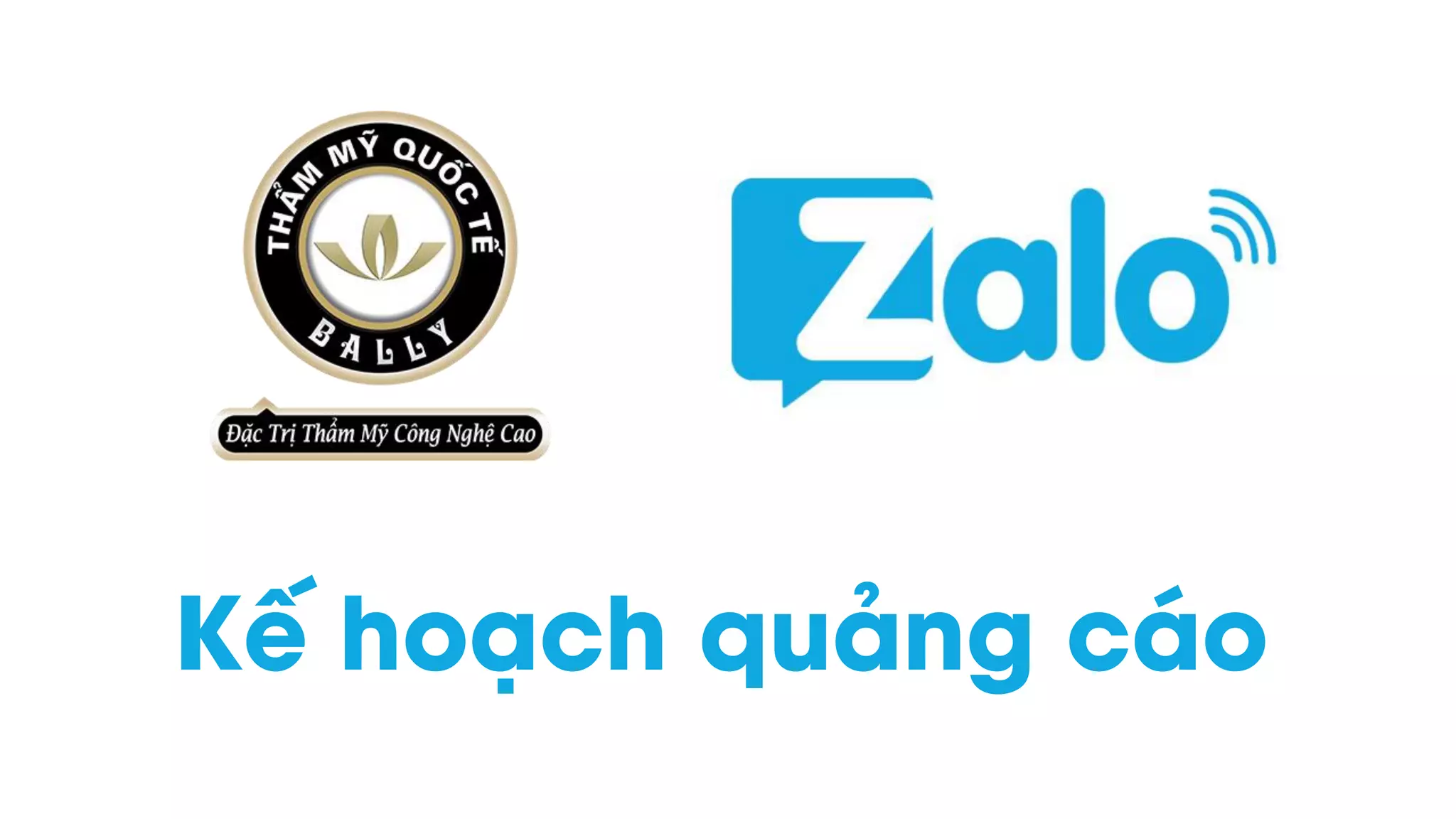 Ke hoach quang cao zalo | PPT