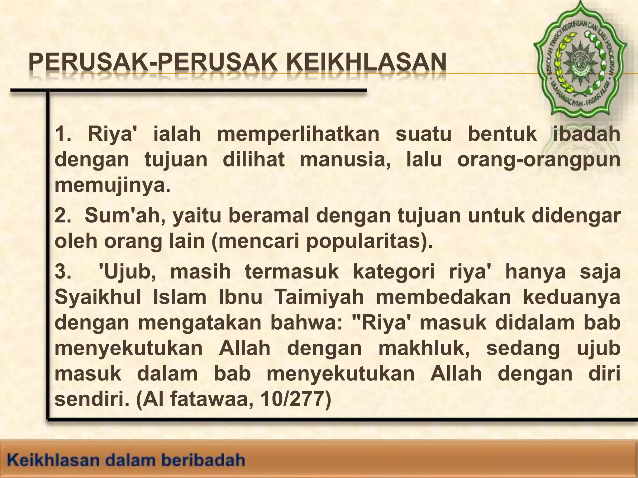 Keikhlasan dalam beribadah | PPTX