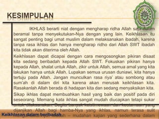 Keikhlasan dalam beribadah | PPT