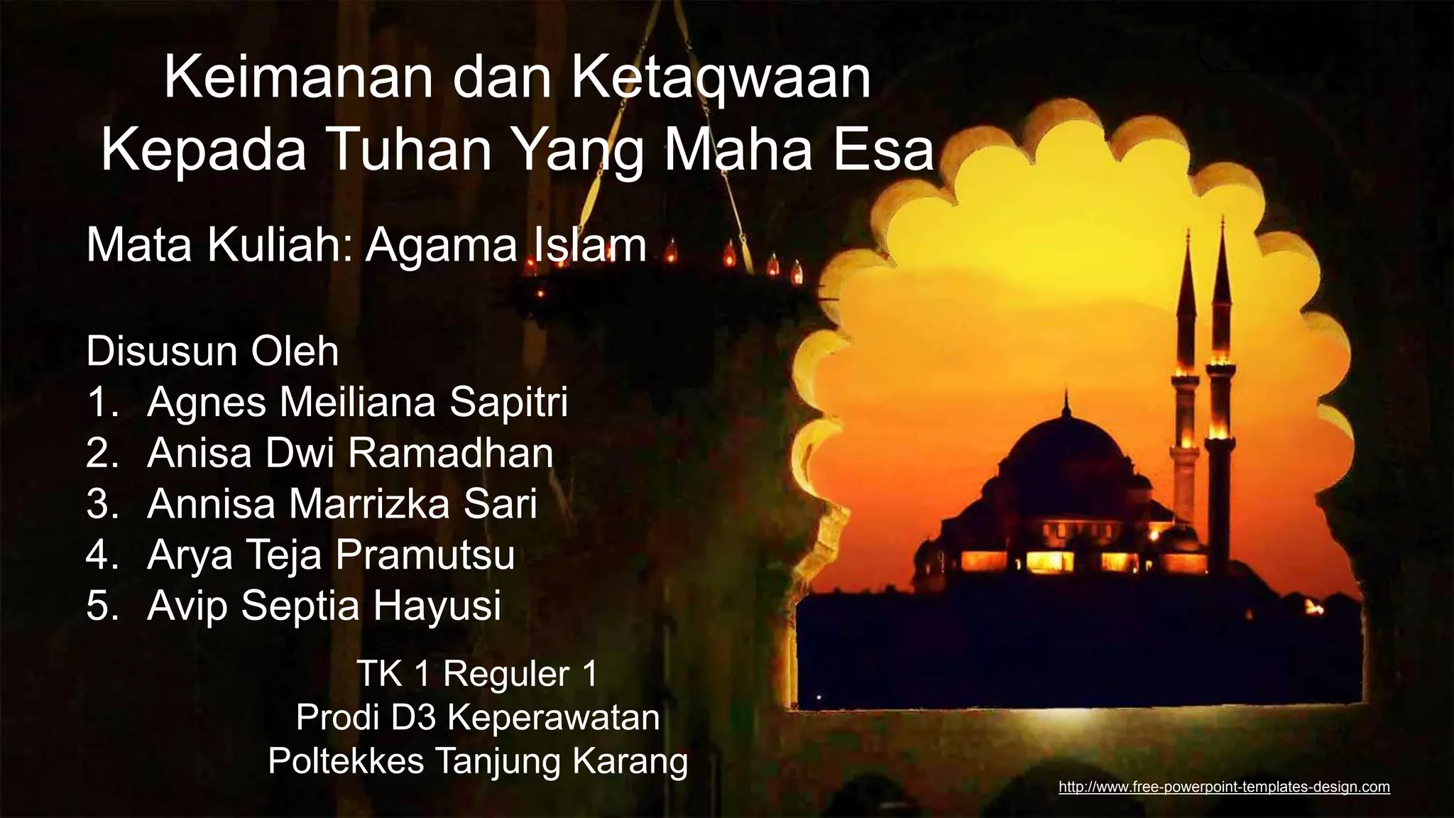 Keimanan dan Ketaqwaan Kepada Tuhan Yang Maha Esa | PPTX