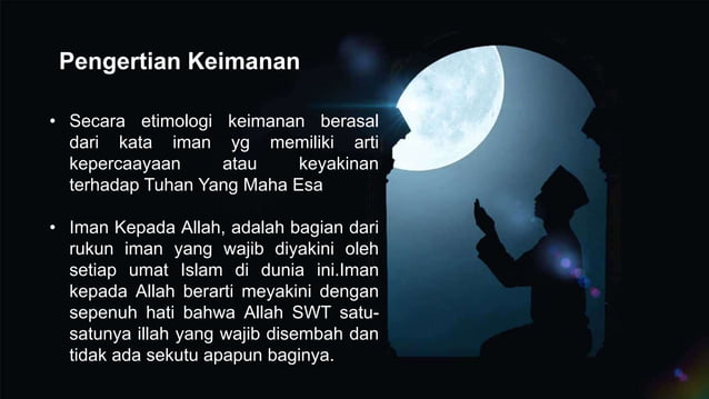 Keimanan dan Ketaqwaan Kepada Tuhan Yang Maha Esa | PPTX