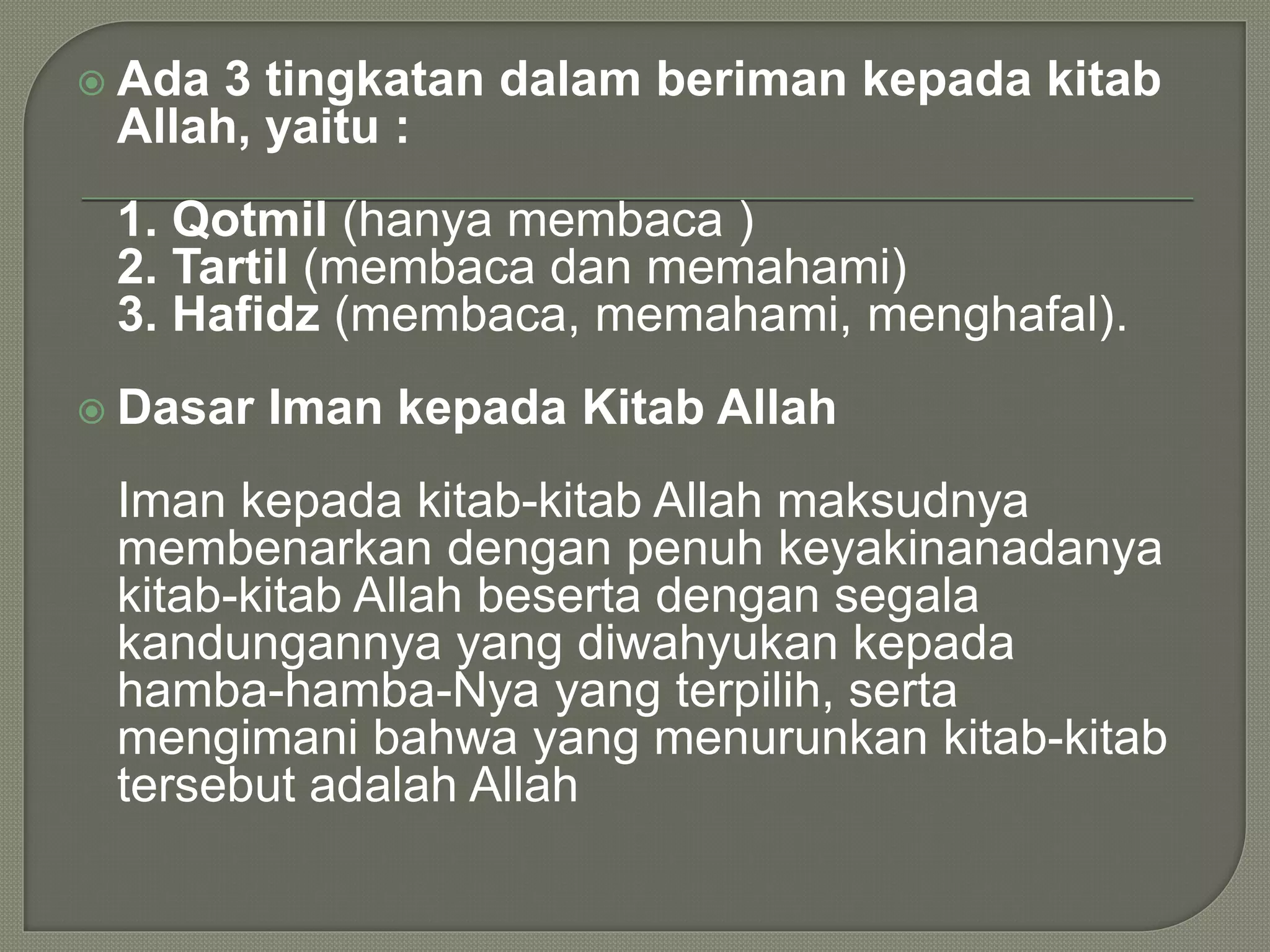 KEIMANAN KEPADA KITAB-KITAB ALLAH SWT | PPT