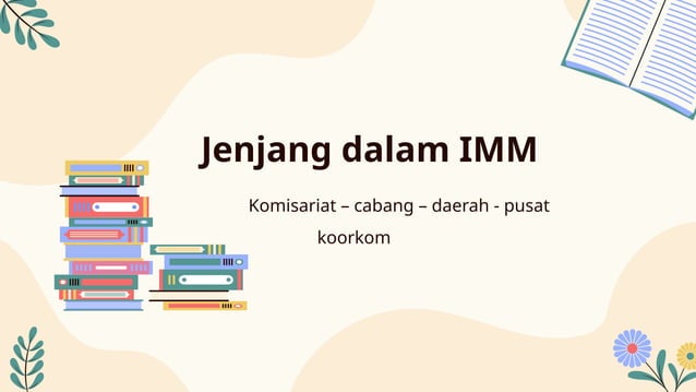 KE-IMM-AN IKATAN MAHASISWA MUHAMMADYAH XX | PPT