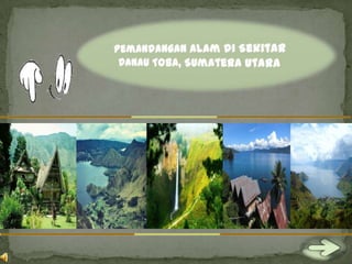 Keindahan Danau Toba | PPTX