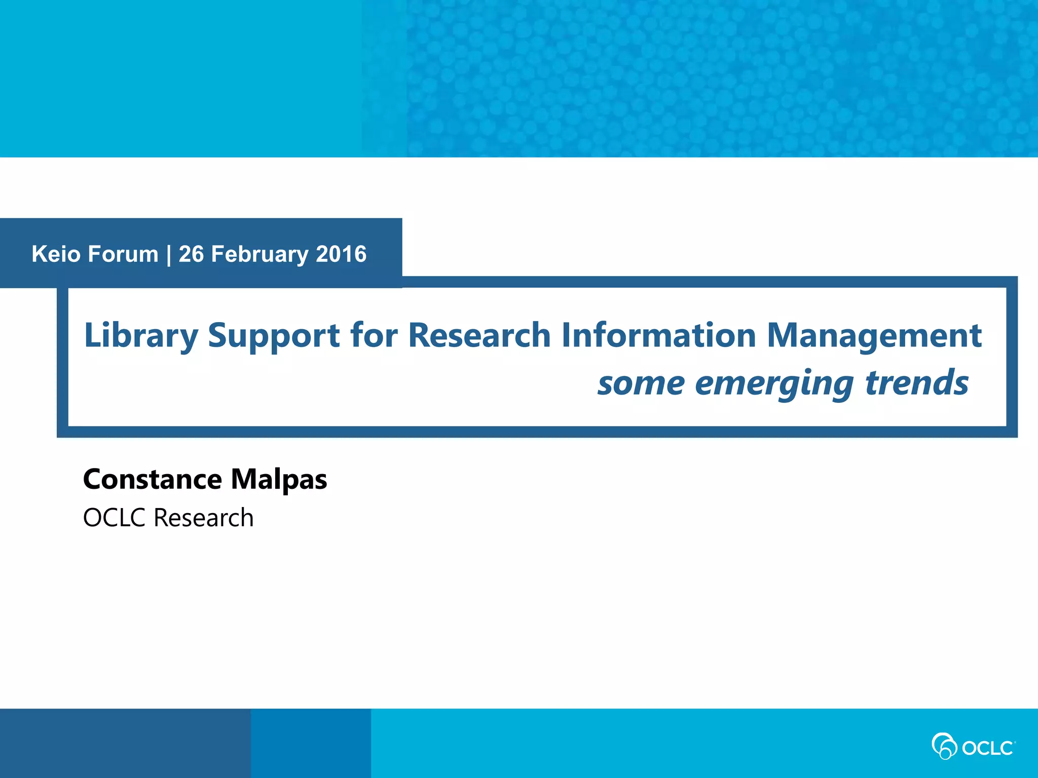 Library Roles in Research Information Management: some emerging trends ...