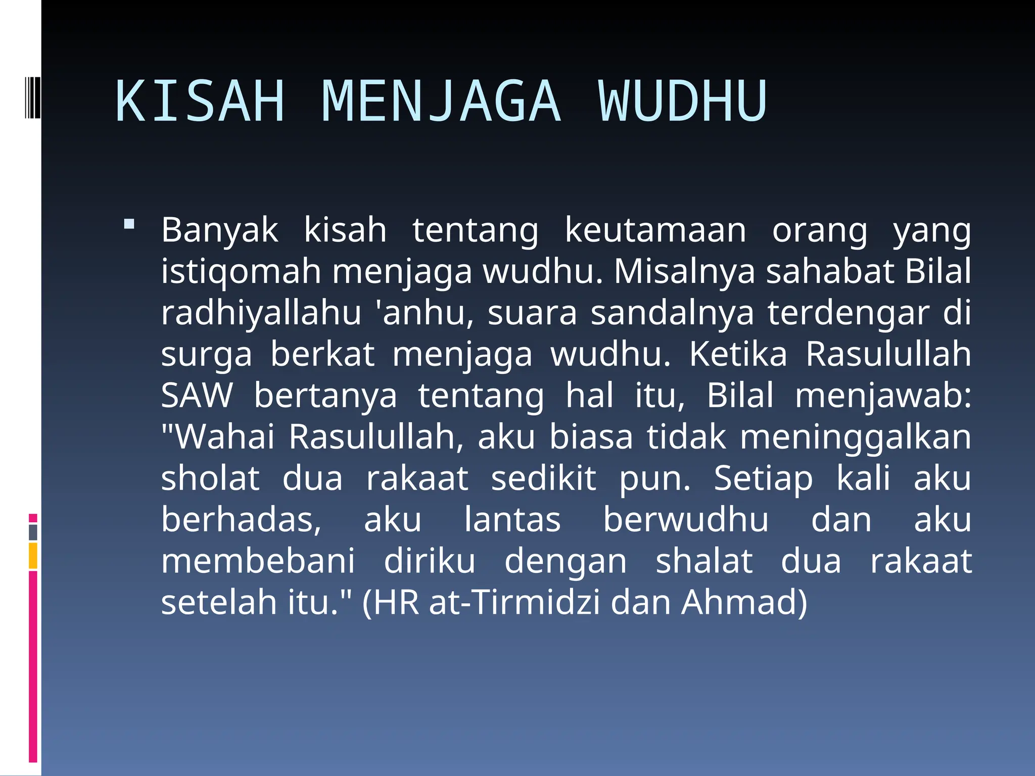 Keistimewaan Wudhu dan Keajaibanya dalam Kehidupan.ppt