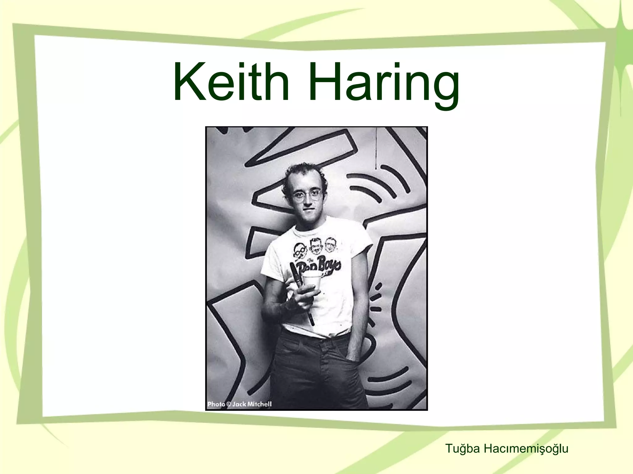 Keith haring | PPT