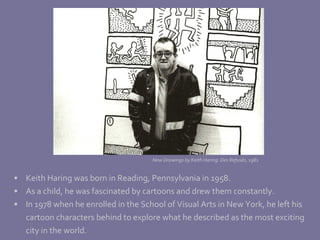 CAC in the Classroom: Keith Haring | PPT