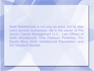 Keith Middlebrook | PPT | Celebrity Families | Pop Culture