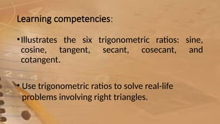 Trigonometric Ratios-Mathematics K-12 Curriculum.pptx
