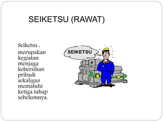 Keizen seiketsu | PPTX