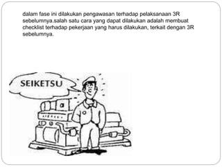 Keizen seiketsu | PPTX