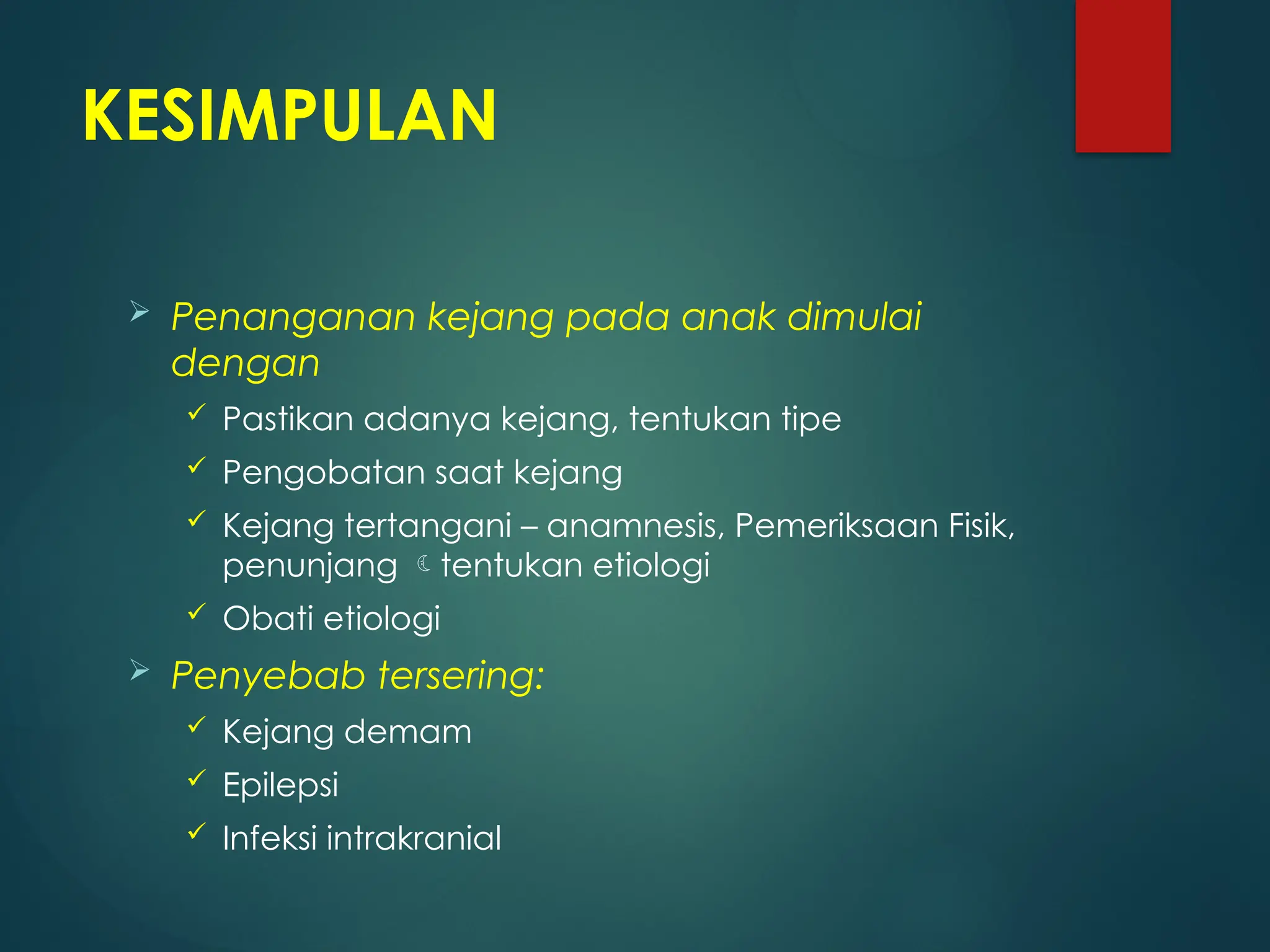 Kejang pada anak diagnosis, tatalaksana.pptx