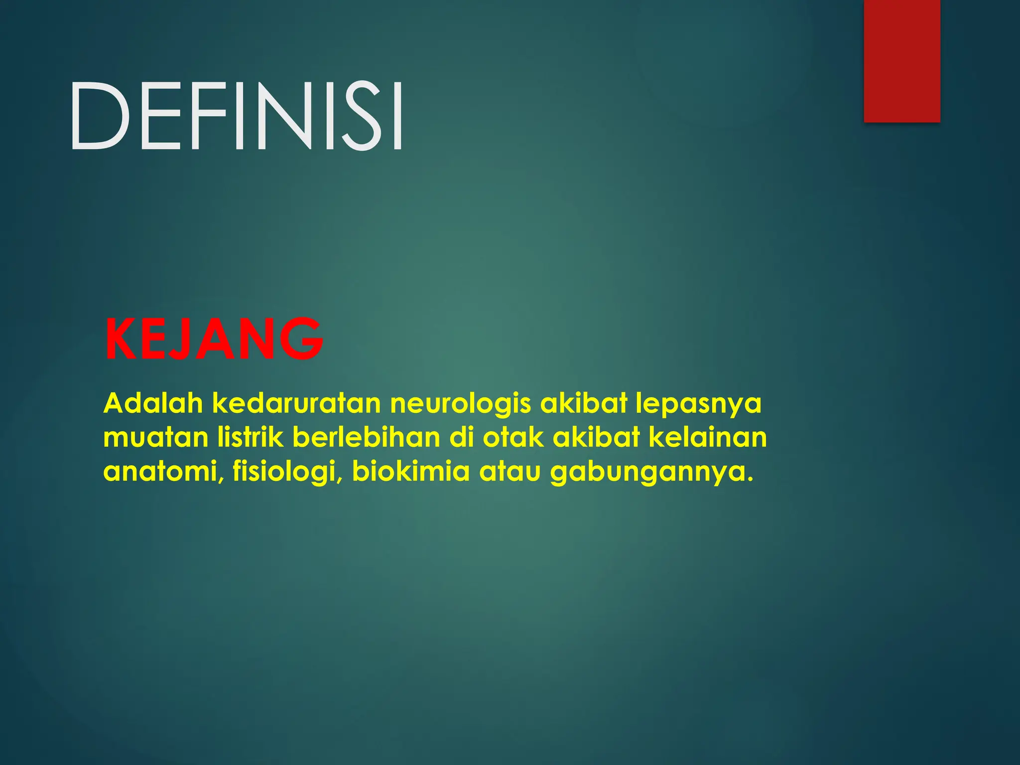 Kejang pada anak diagnosis, tatalaksana.pptx