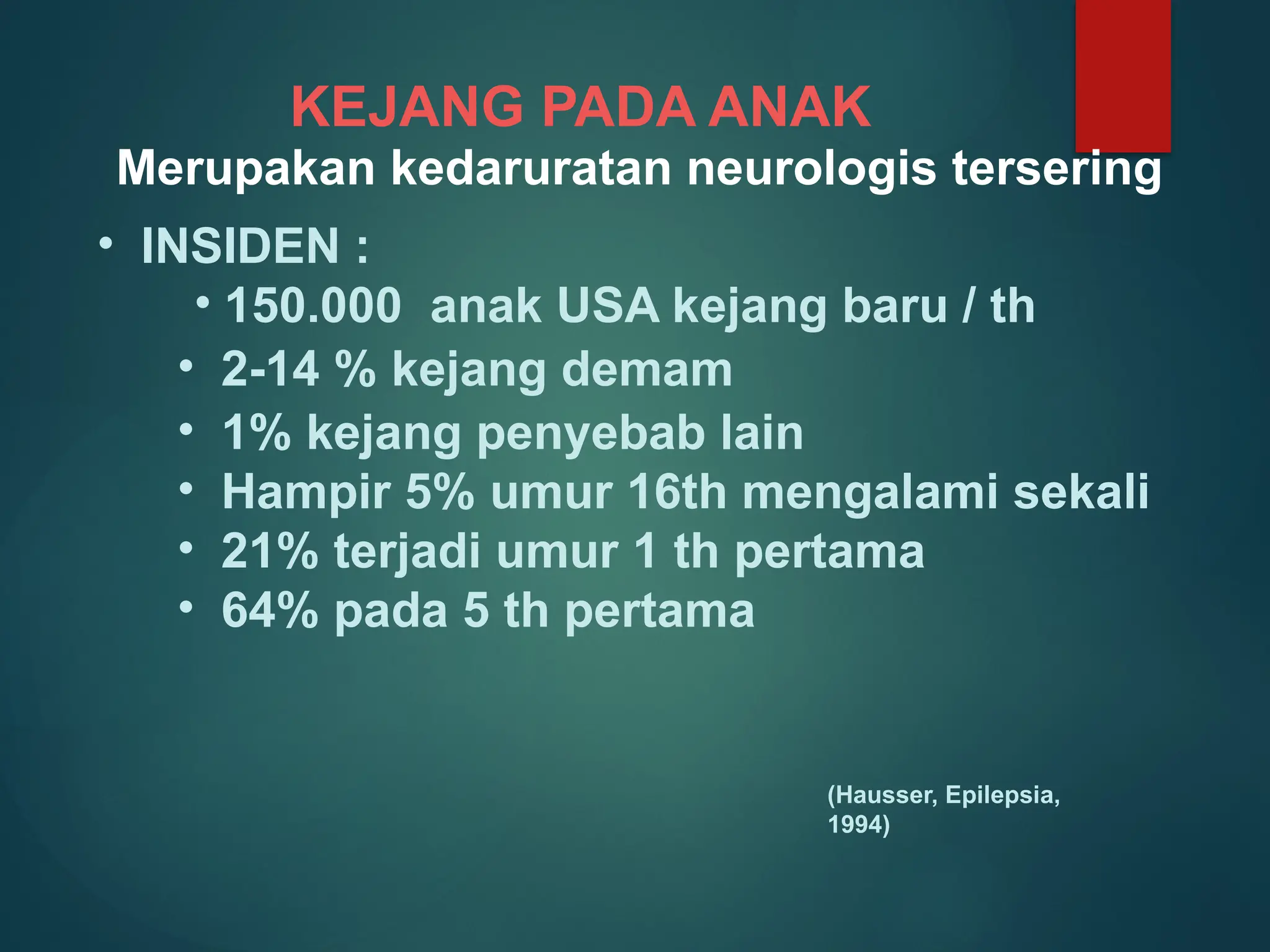 Kejang pada anak diagnosis, tatalaksana.pptx
