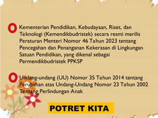 Kekerasan di Satuan Pendidikan yang baik | PPT