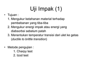 KEKERASAN,IMPAK,,FATIQUE,CREEP.ppt