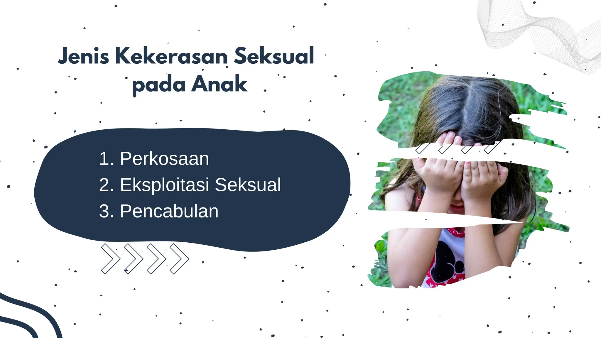 ppt kekerasan seksual pada anak apa saja | PPT