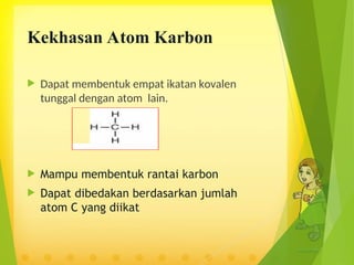 mengenal Kekhasan-Atom-Karbon kimia kelas X.ppt